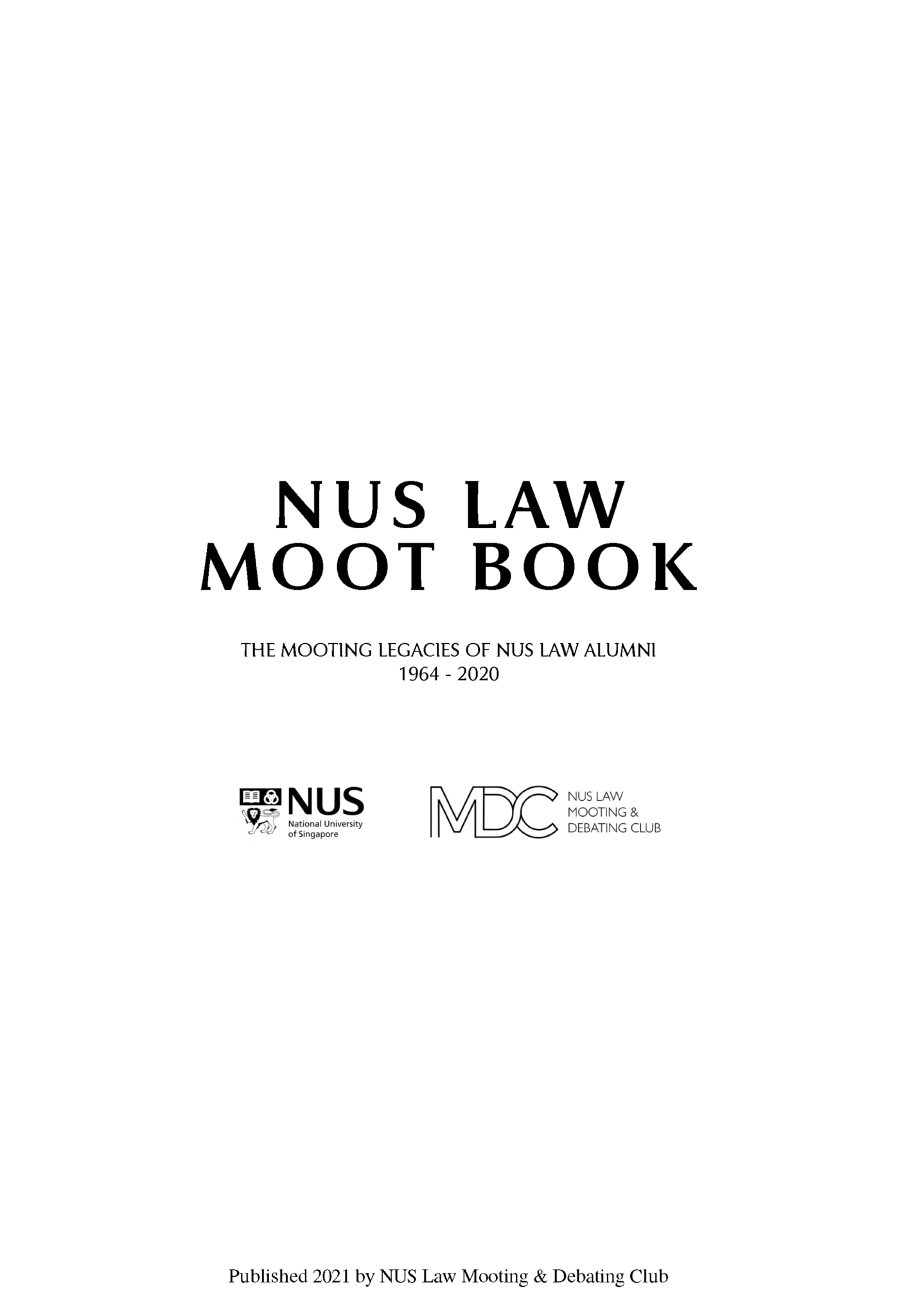Moot Book – NUS Law Mooting and Debating Club